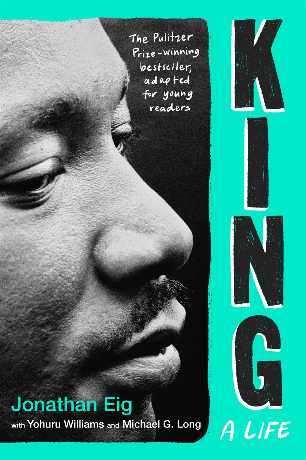 King: A Life (Young Adult Edition)