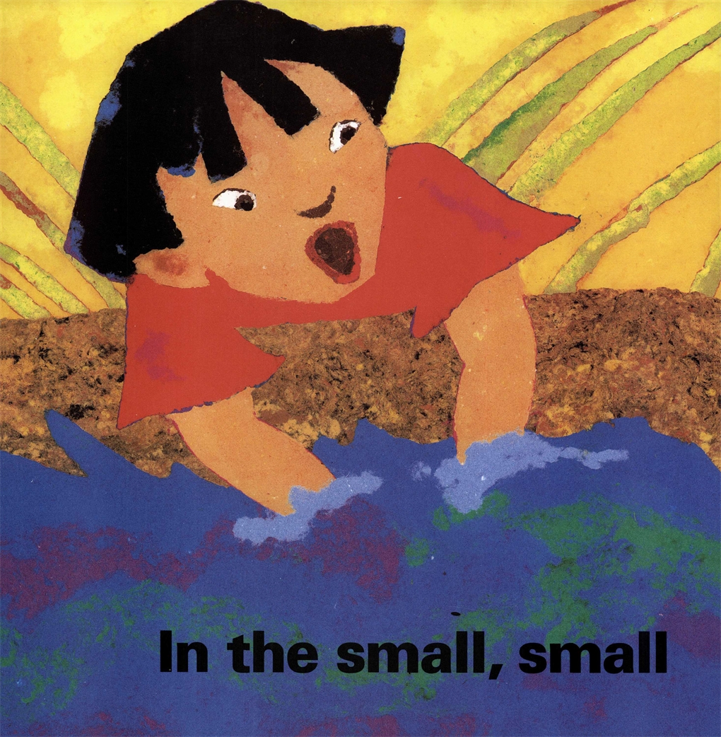 In the Small, Small Pond