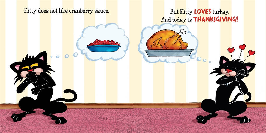 Bad Kitty Does Not Like Thanksgiving