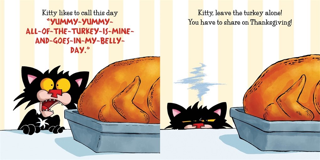 Bad Kitty Does Not Like Thanksgiving