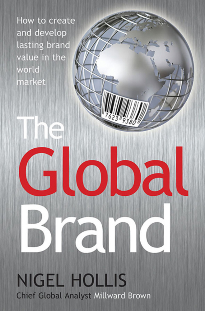 The Global Brand | Nigel Hollis | Macmillan