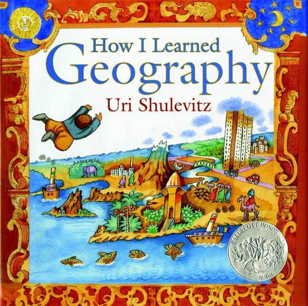 How I Learned Geography Uri Shulevitz Macmillan How I Learned Geography Uri Shulevitz Macmillan