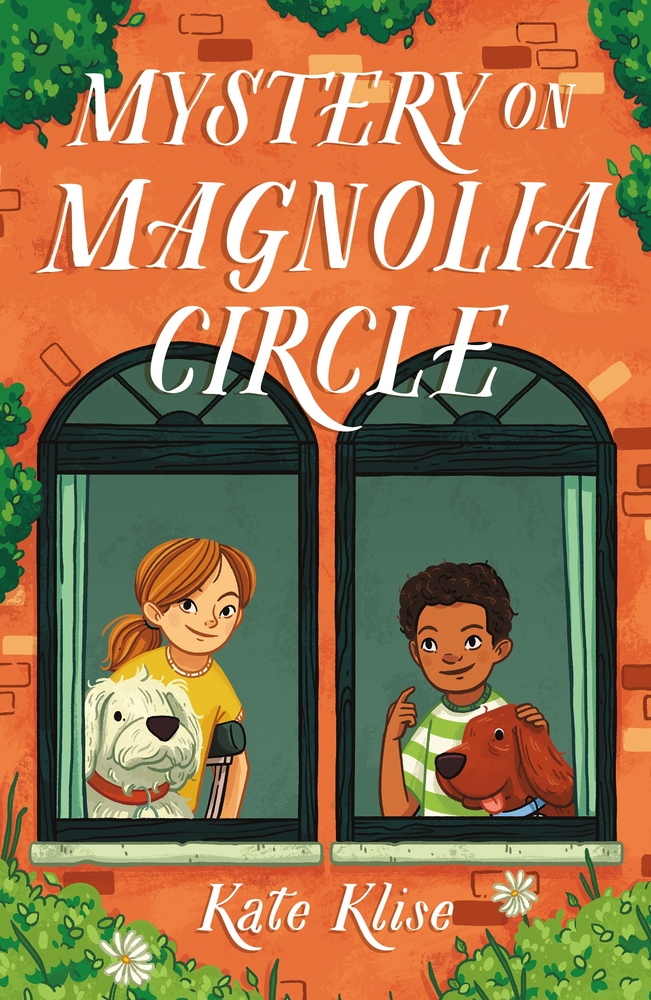 Mystery on Magnolia Circle | Kate Klise | Macmillan