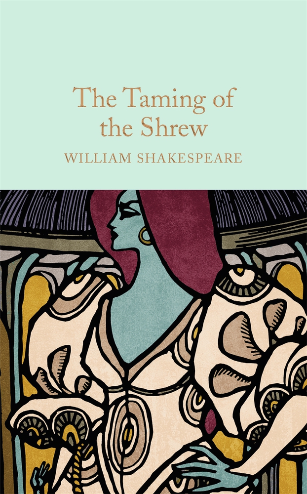 The Taming of the Shrew | William Shakespeare | Macmillan