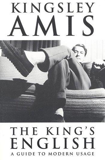 The King s English Kingsley Amis Macmillan the-king-s-english-kingsley-amis-macmillan